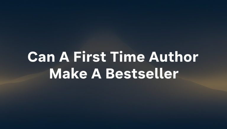 Can A First Time Author Make A Bestseller
